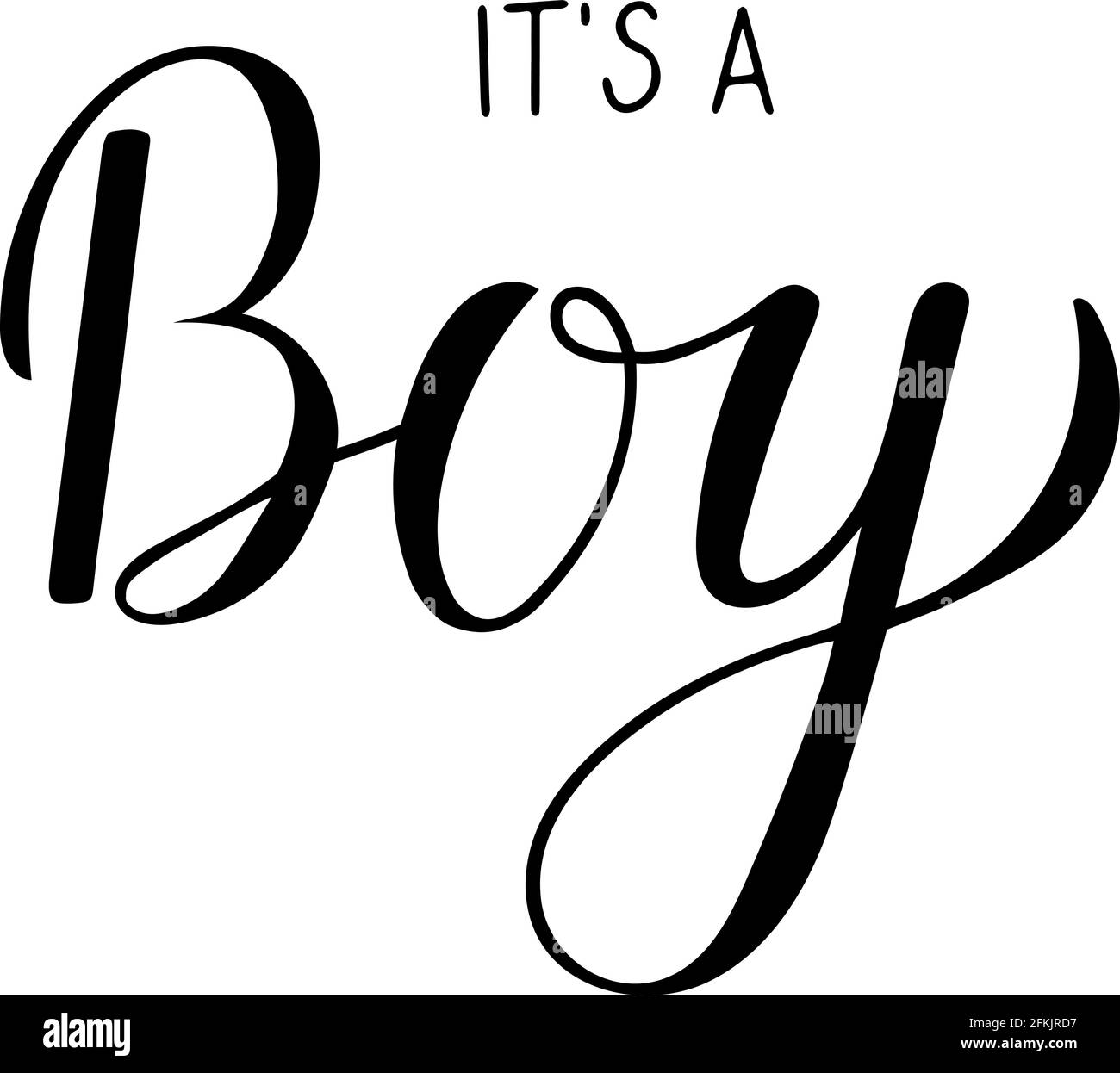 It s a Boy calligraphy lettering. Celebration quote hand written with ...