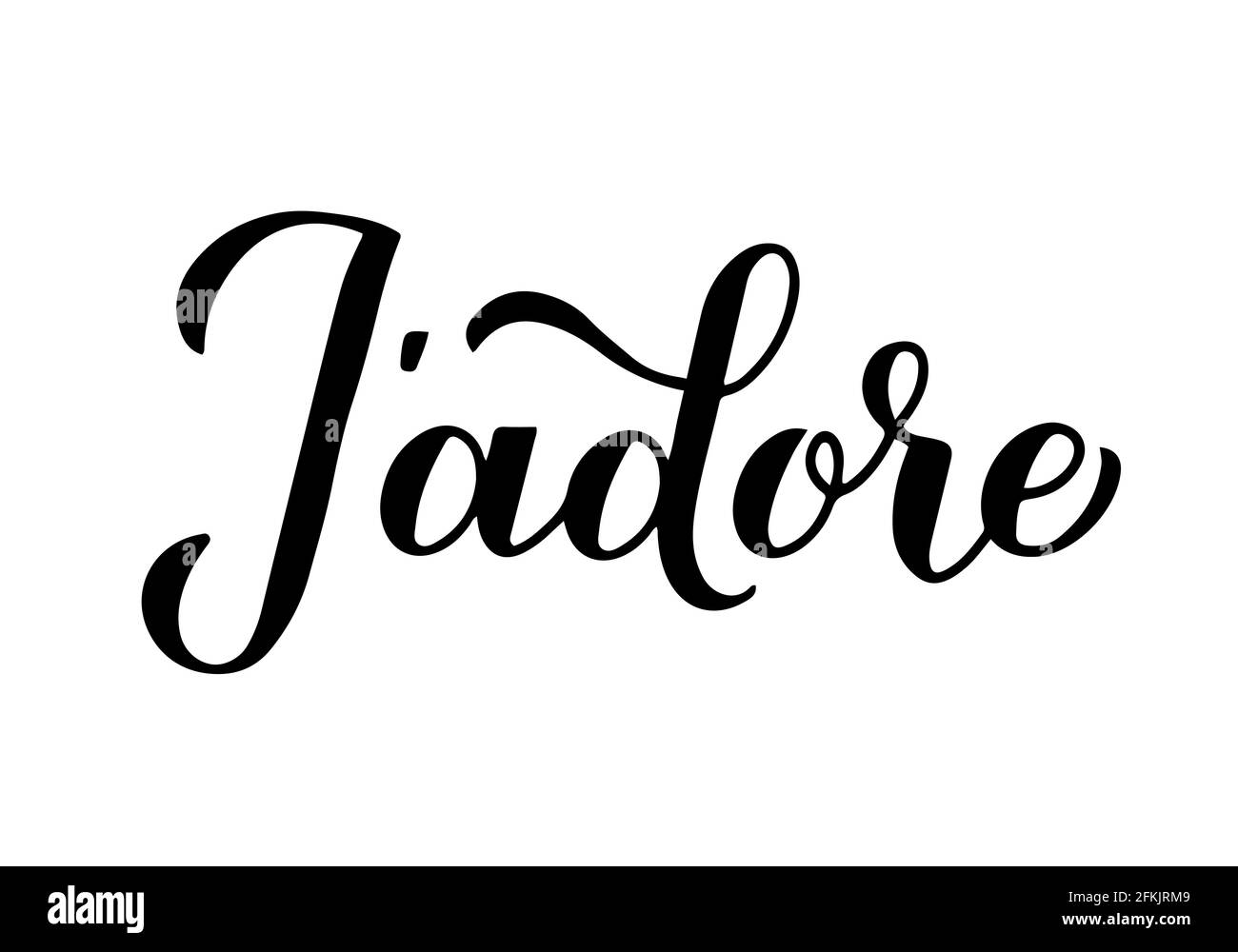 J adore calligraphy hand lettering. I adore inscription in French ...
