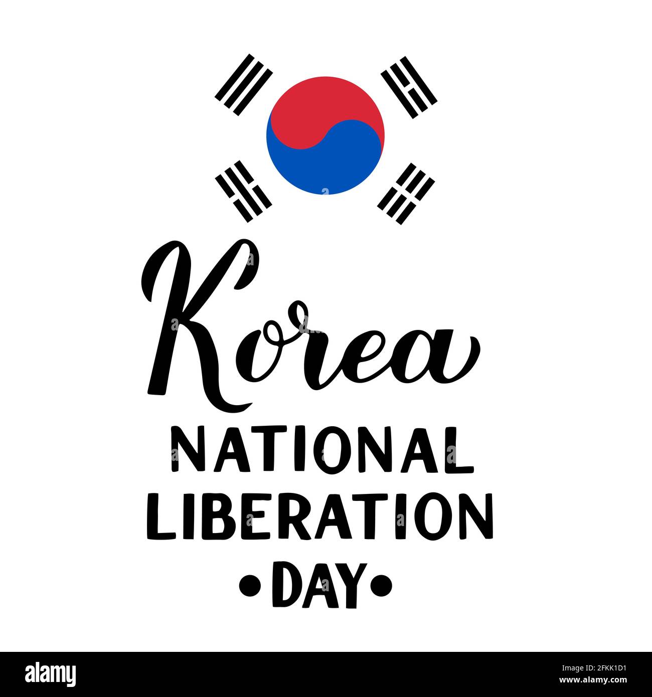 Korea National Liberation Day hand lettering with flag. South Korea ...