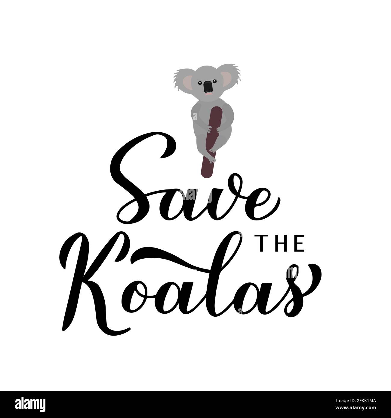 Save the koalas lettering with sad cartoon baby koala isolated on white ...