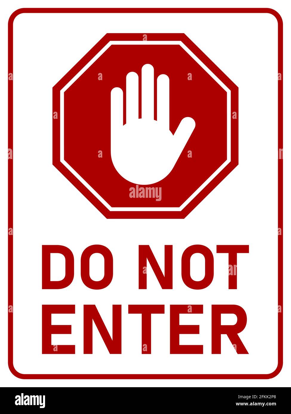 Caution Do Not Enter Sign