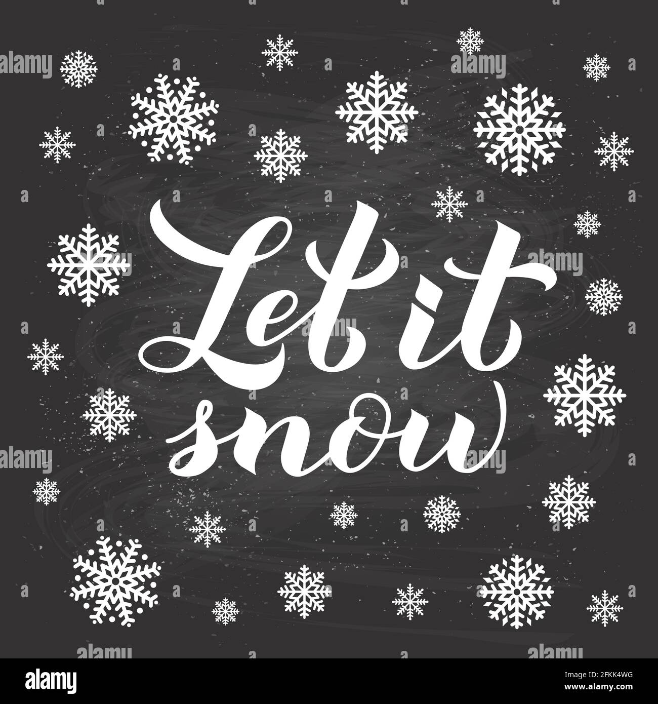 Let is snow calligraphy hand lettering on chalkboard background with ...
