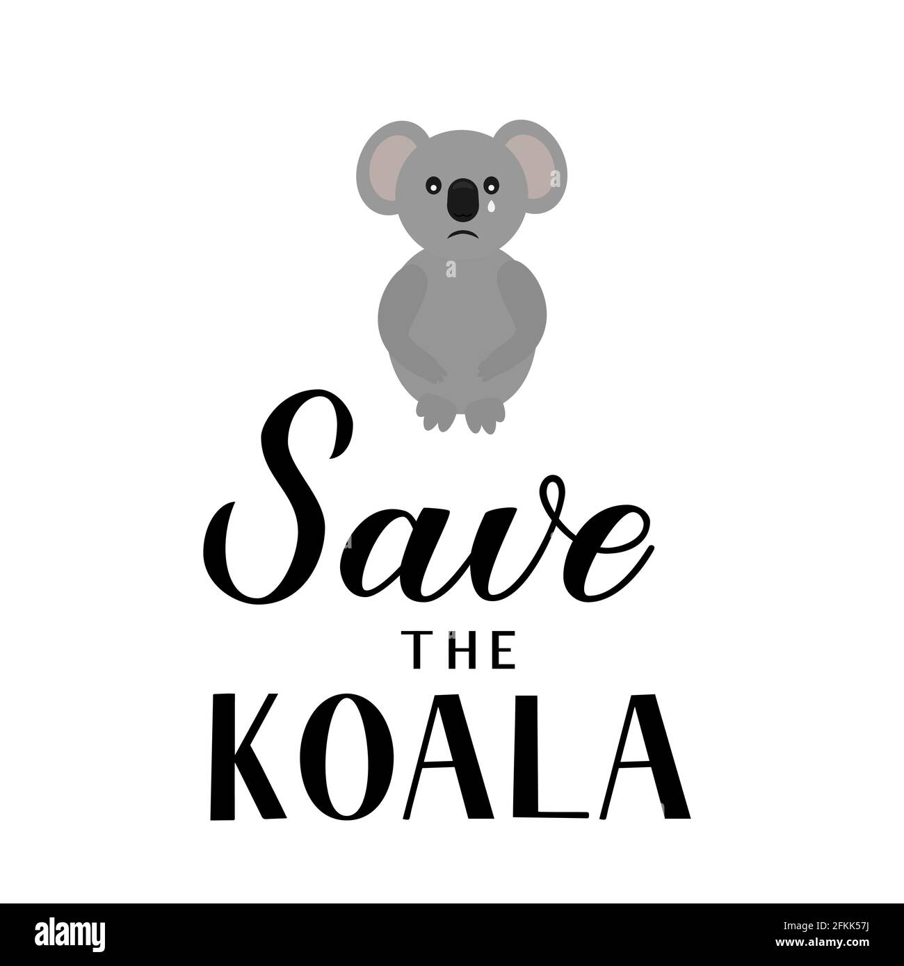Save the koala lettering with crying cartoon koala isolated on white ...
