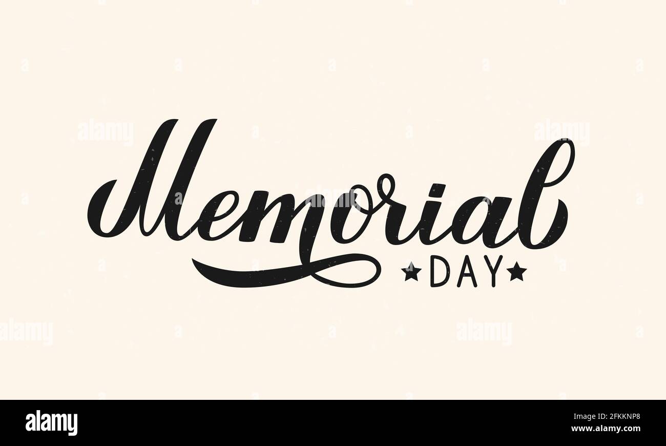 Memorial Day calligraphy lettering. Shabby American patriotic ...