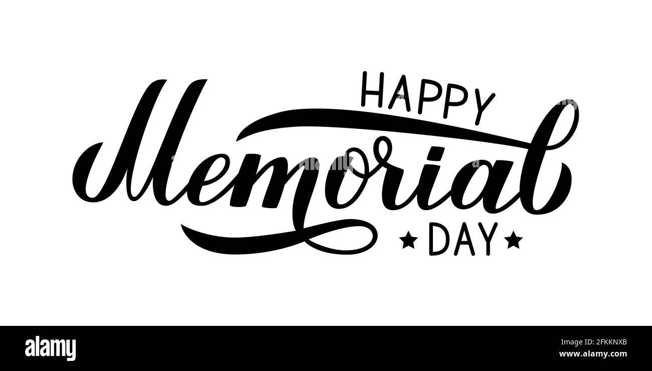 Happy Memorial Day calligraphy lettering isolated on white. American ...