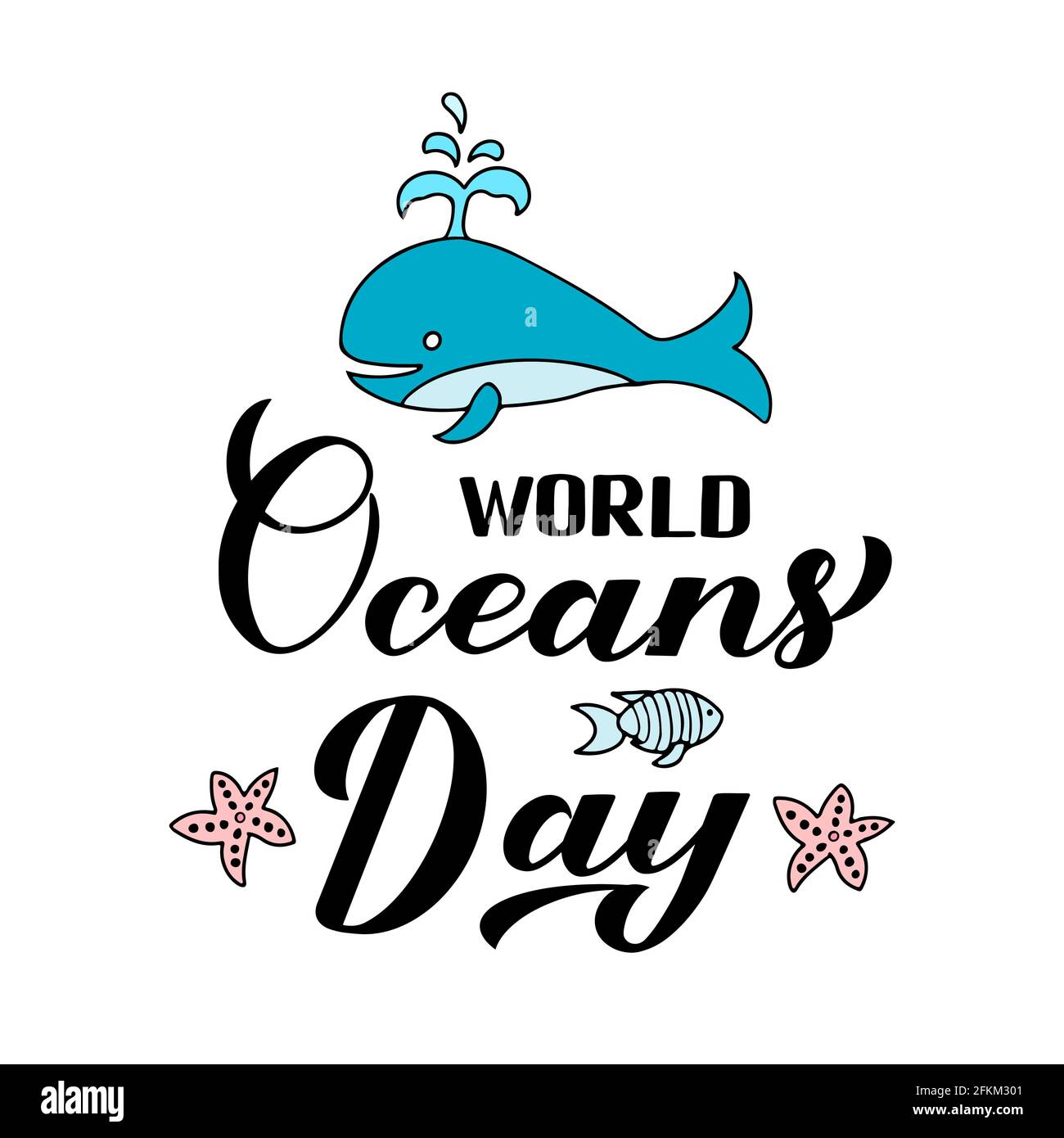 World Oceans Day calligraphy lettering with hand drawn cute whale ...