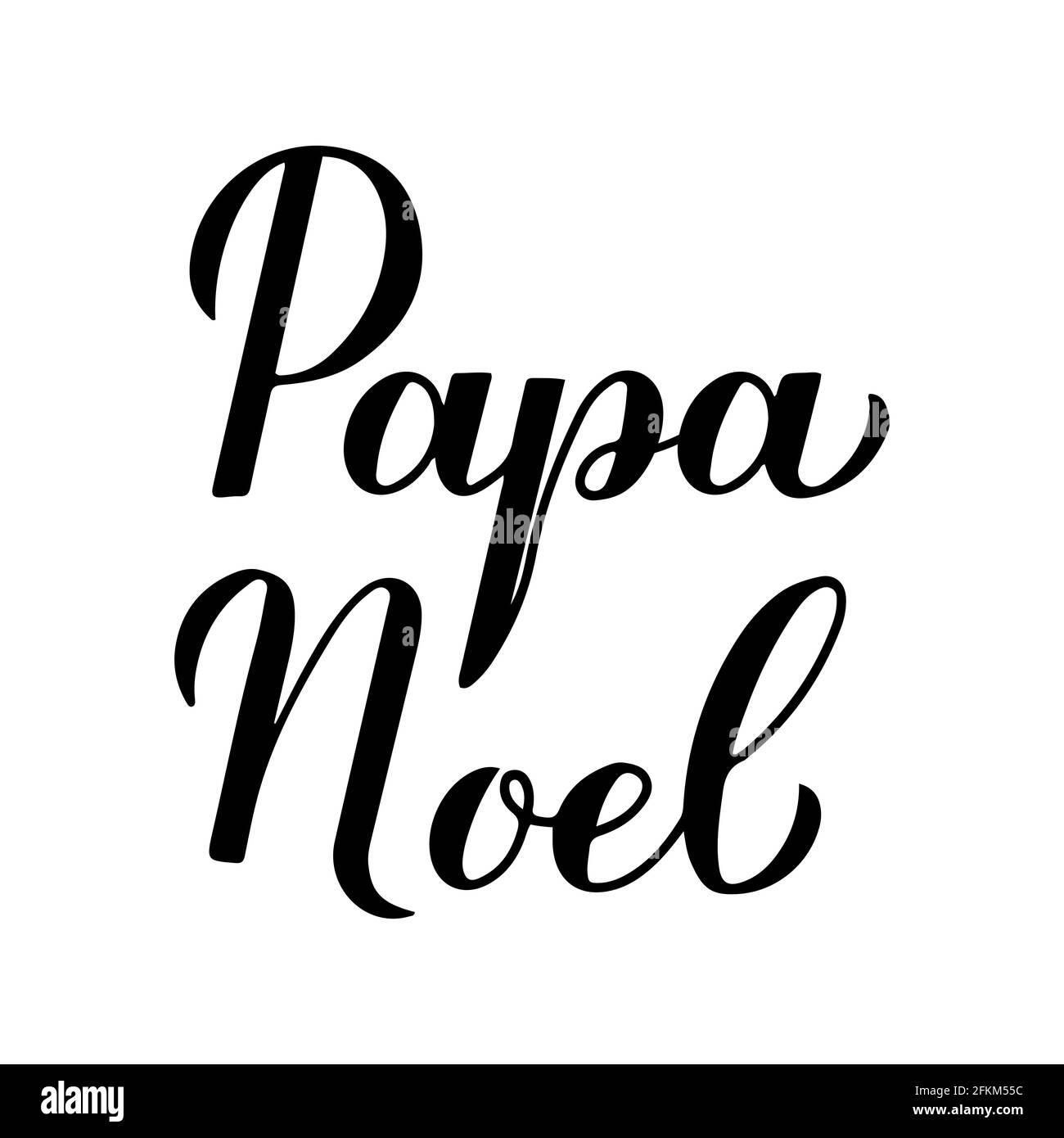 Papa Noel calligraphy hand lettering isolated on white. Santa Claus in ...