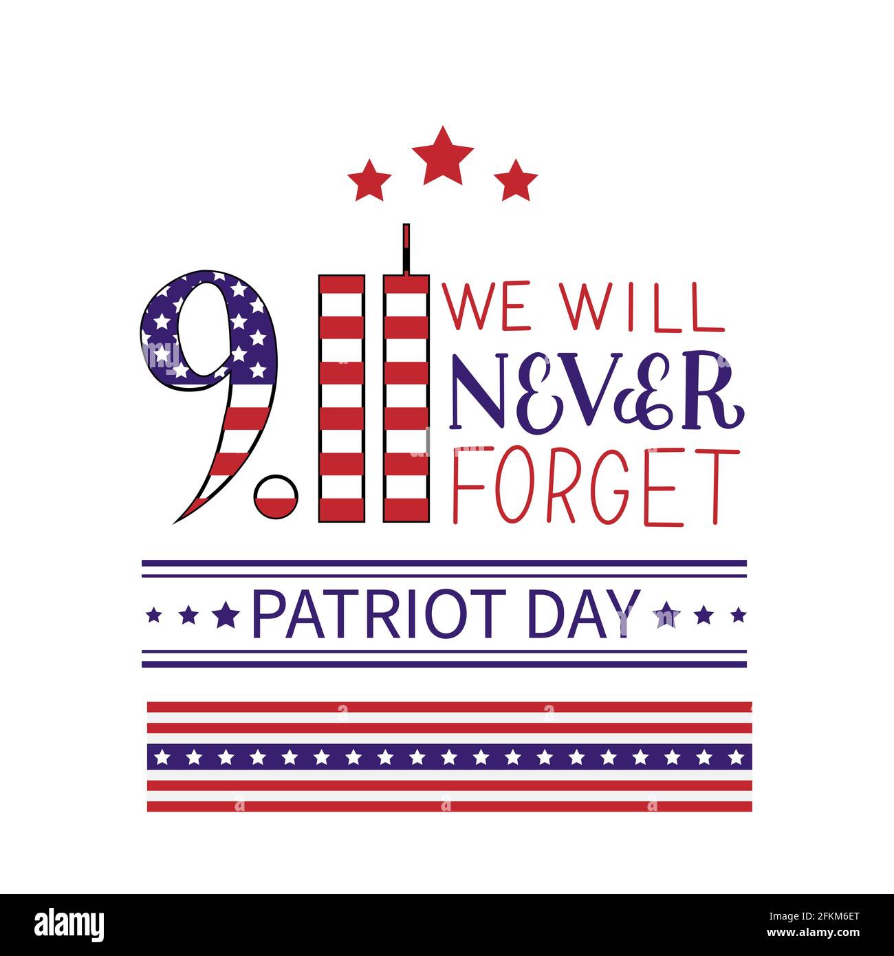 9 11 will never forget Cut Out Stock Images & Pictures - Alamy