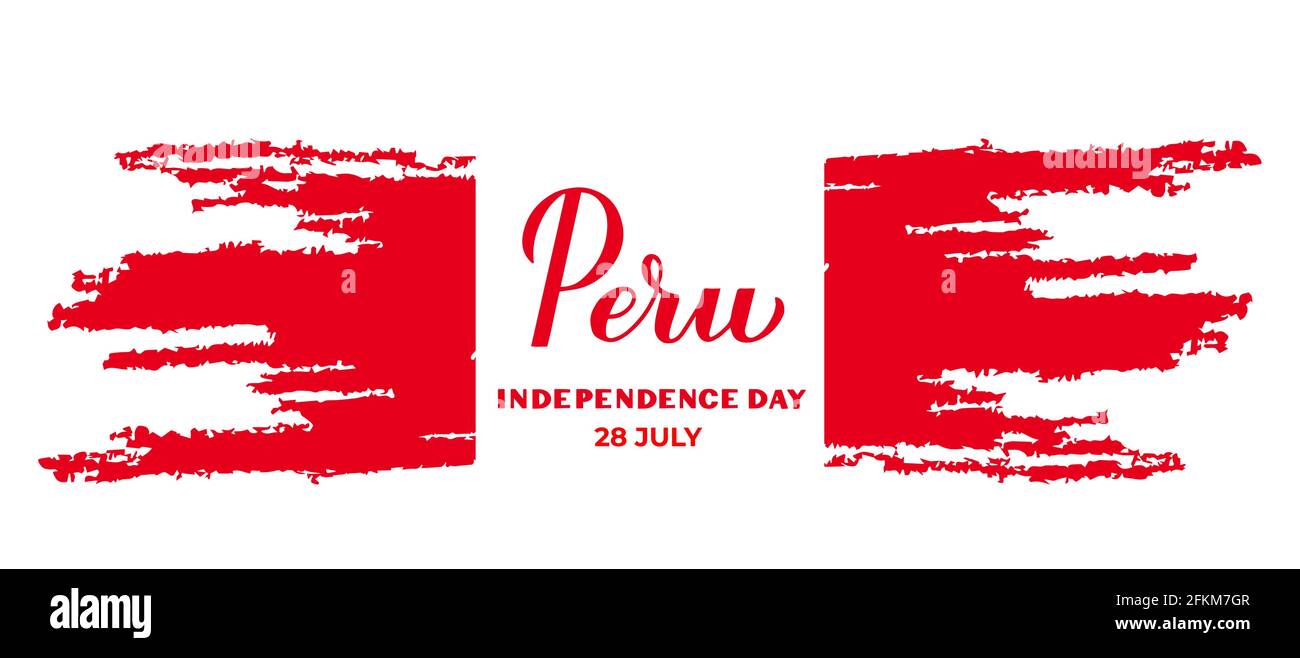Peru Independence Day calligraphy hand lettering with red brush strokes ...