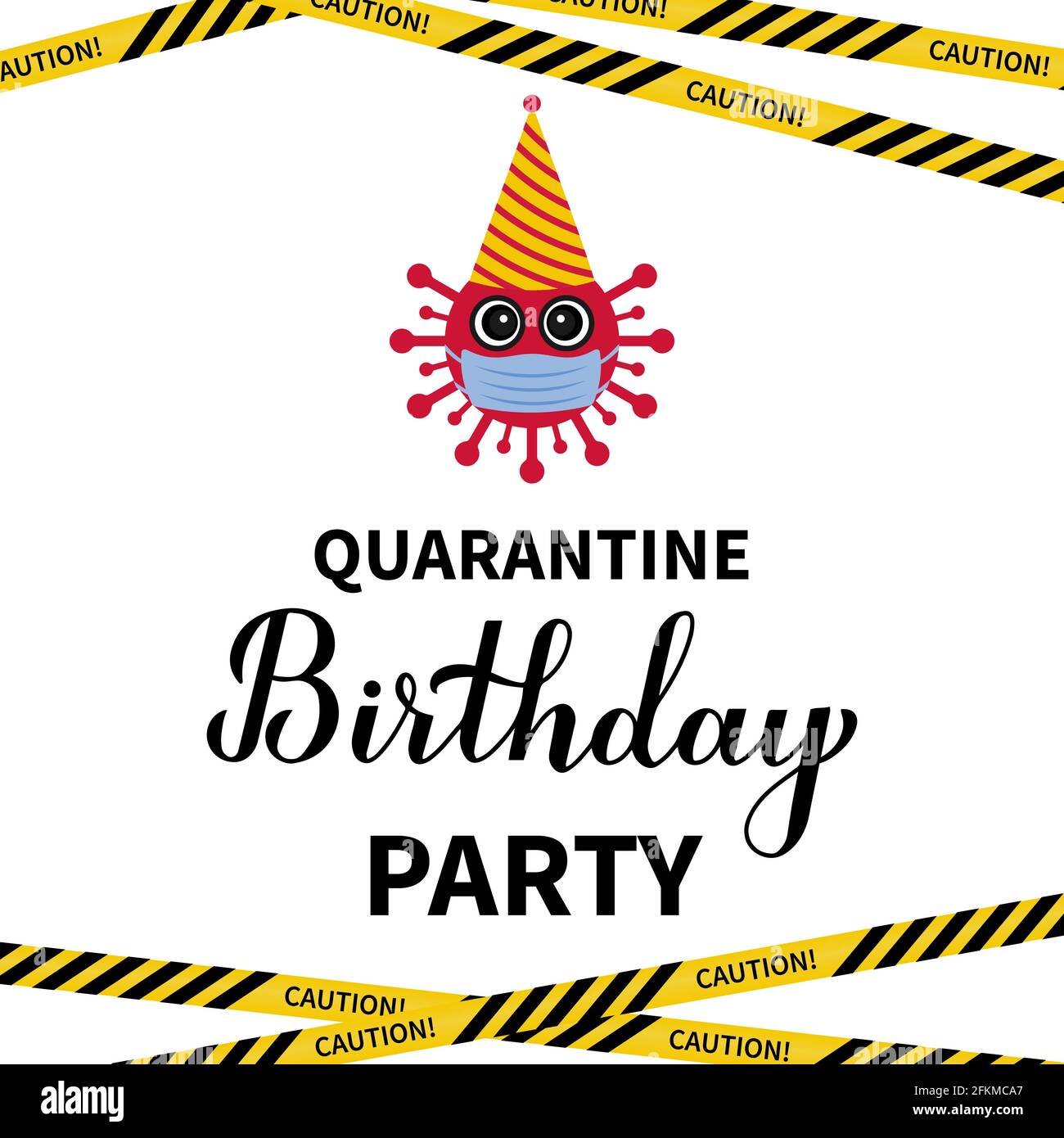Quarantine Birthday Party lettering with cute cartoon virus and caution ...