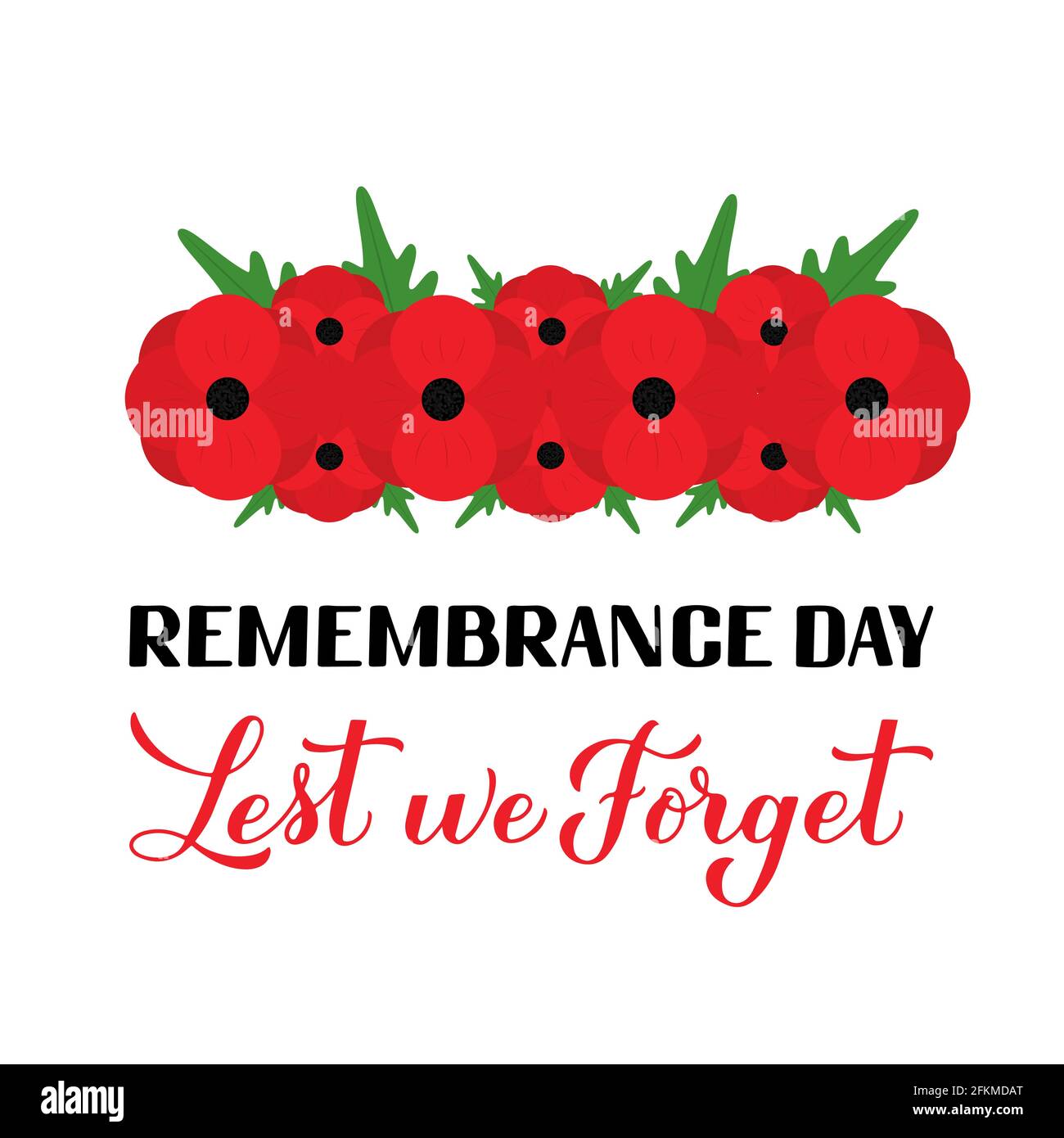 Remembrance Day Lest we forget calligraphy hand lettering with Red ...