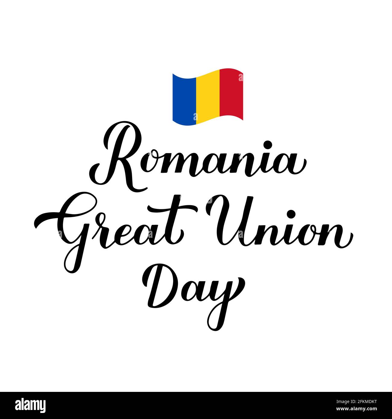 Romania Great Unity Day calligraphy hand lettering. Romanian National ...