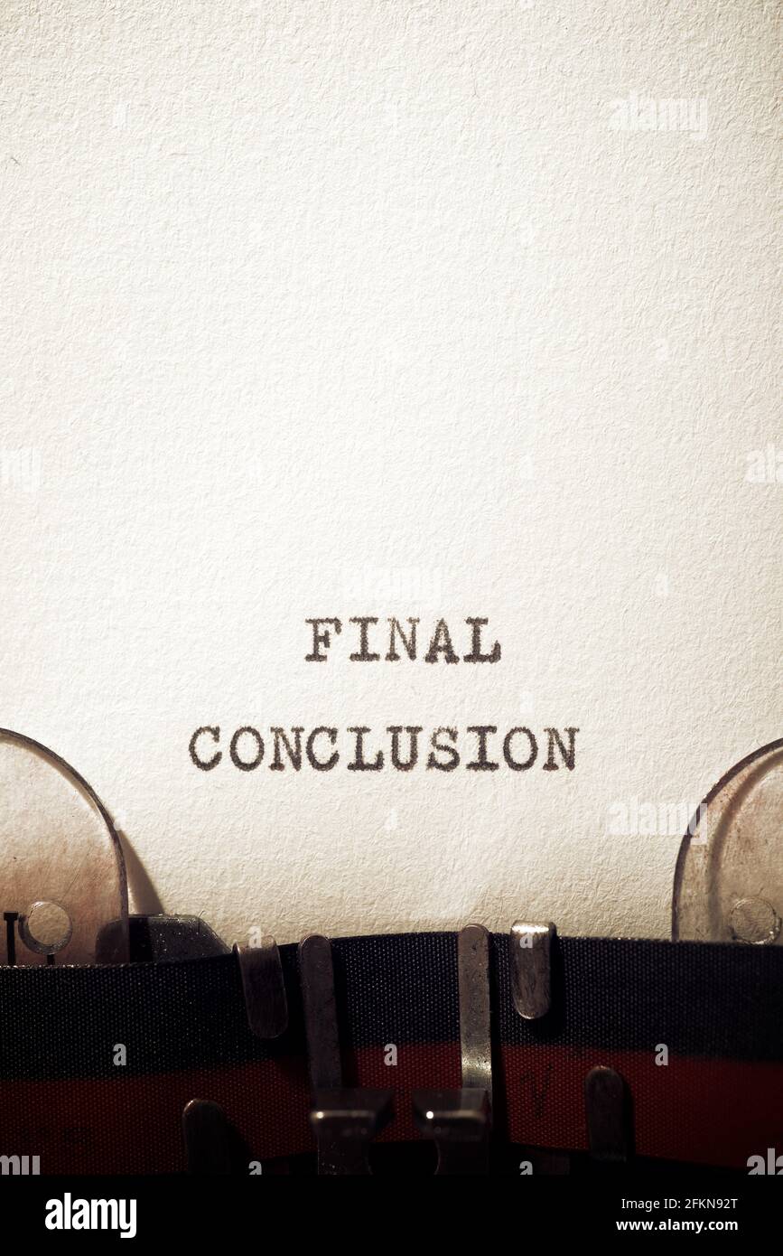 Final conclusion hi-res stock photography and images - Alamy