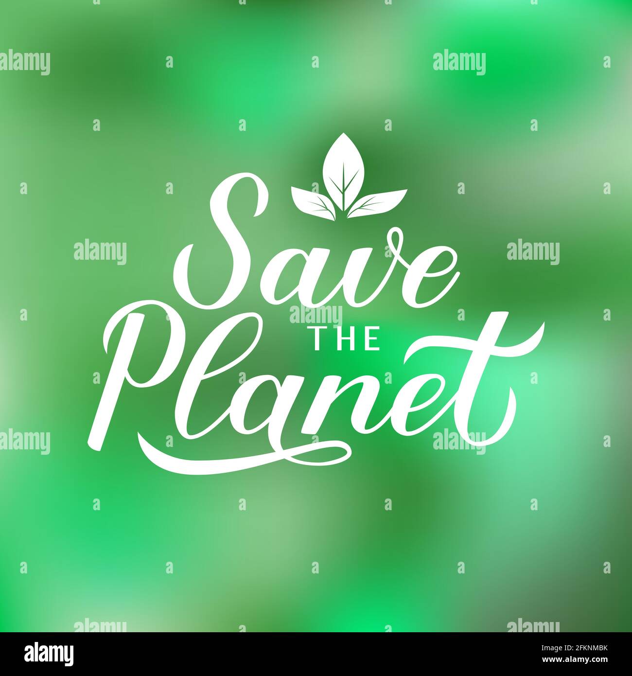 Save the Planet calligraphy lettering on green gradient background. Eco ...