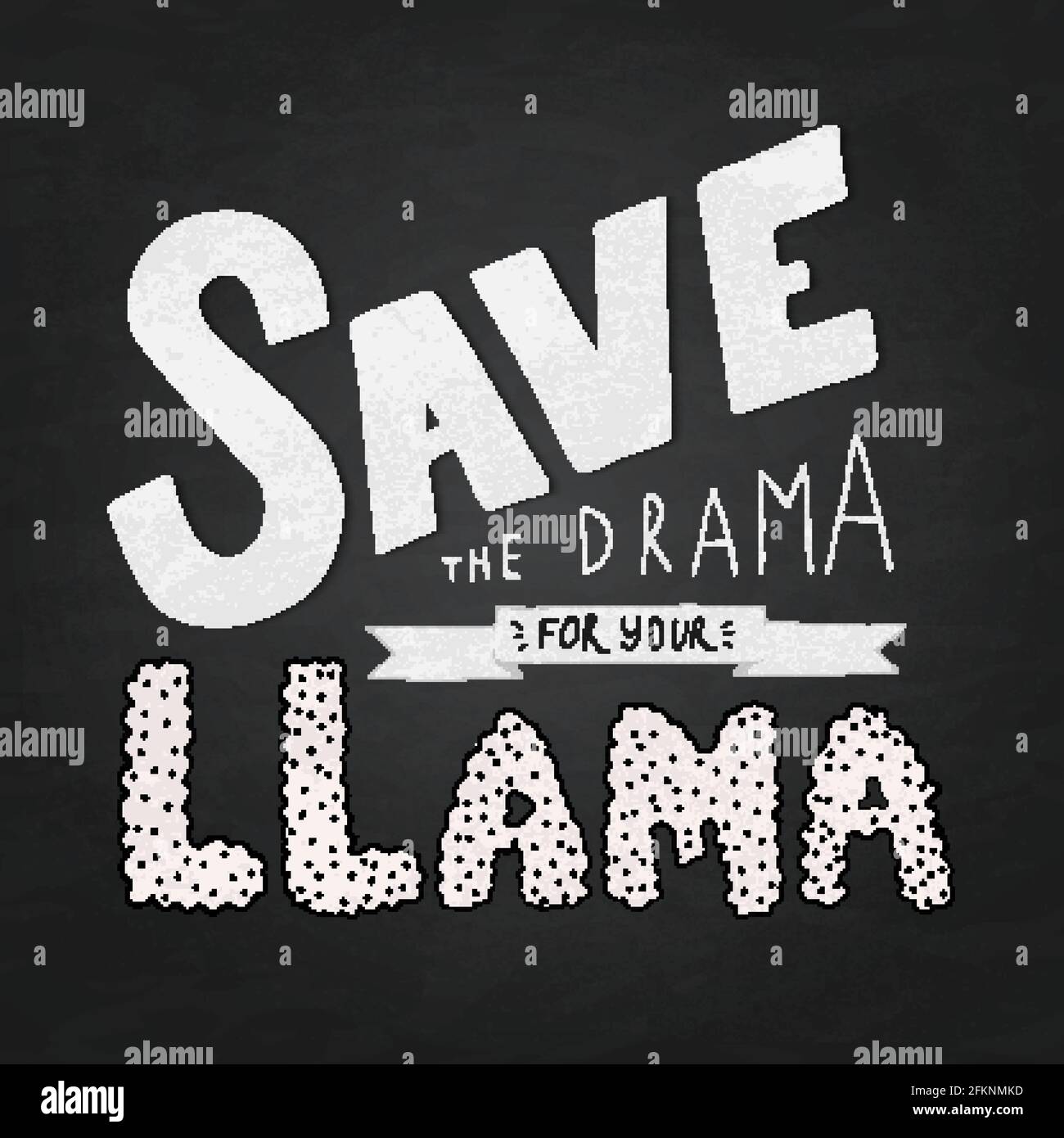 Save The Drama For Your Llama Poster