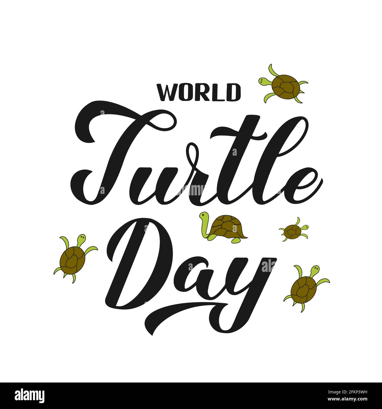 World Turtle day calligraphy lettering with cute hand drawn turtles ...