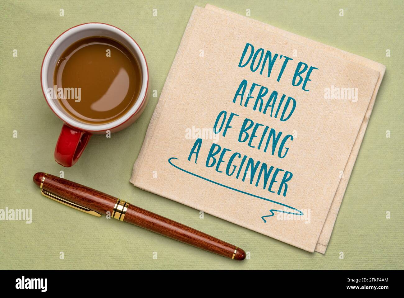 do not be afraid of being a beginner - inspirational handwriting on a ...