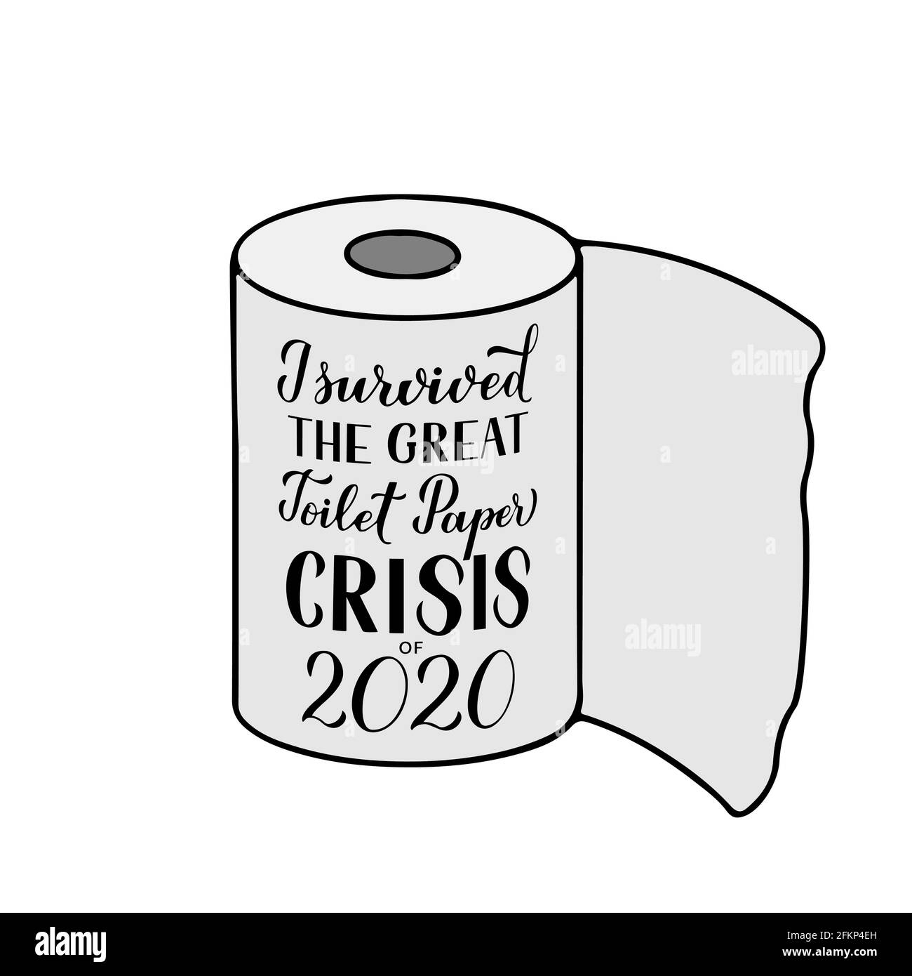 I survived the great toilet paper crisis of 2020 calligraphy hand ...