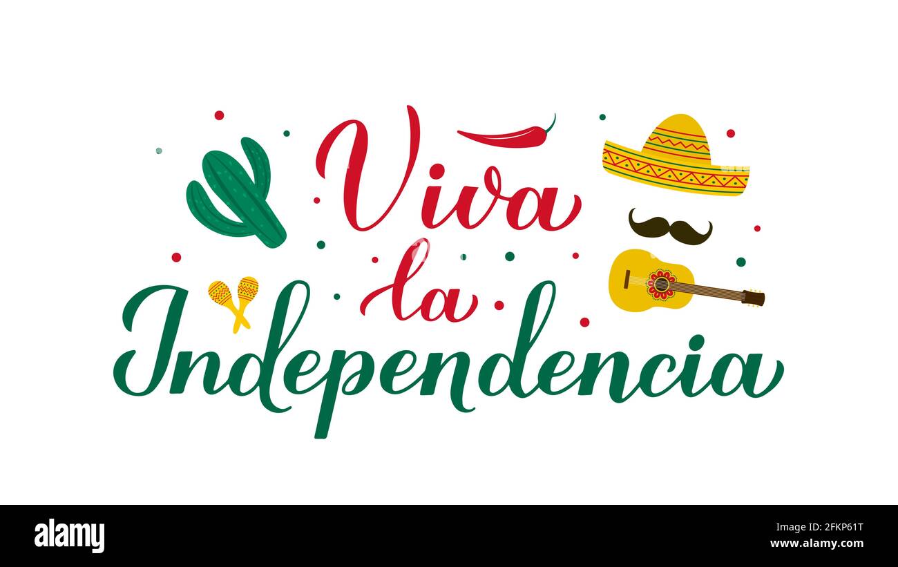 Happy Independence Day calligraphy hand lettering in Spanish. Mexican ...