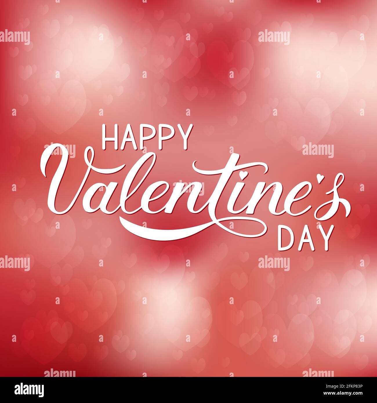 Happy Valentine s Day calligraphy hand lettering on blurred red and ...