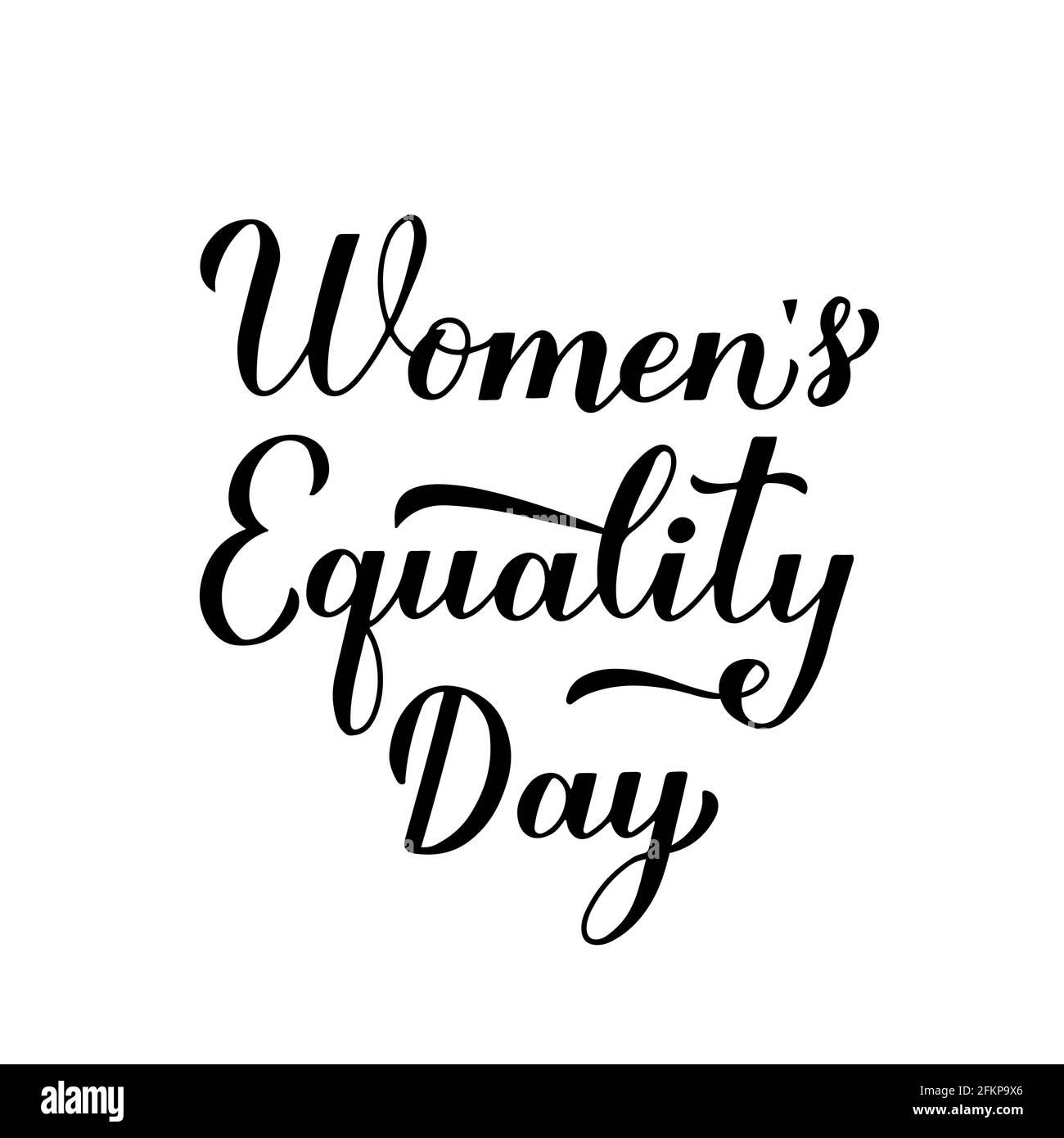 Women equality day calligraphy hand lettering isolated on white ...