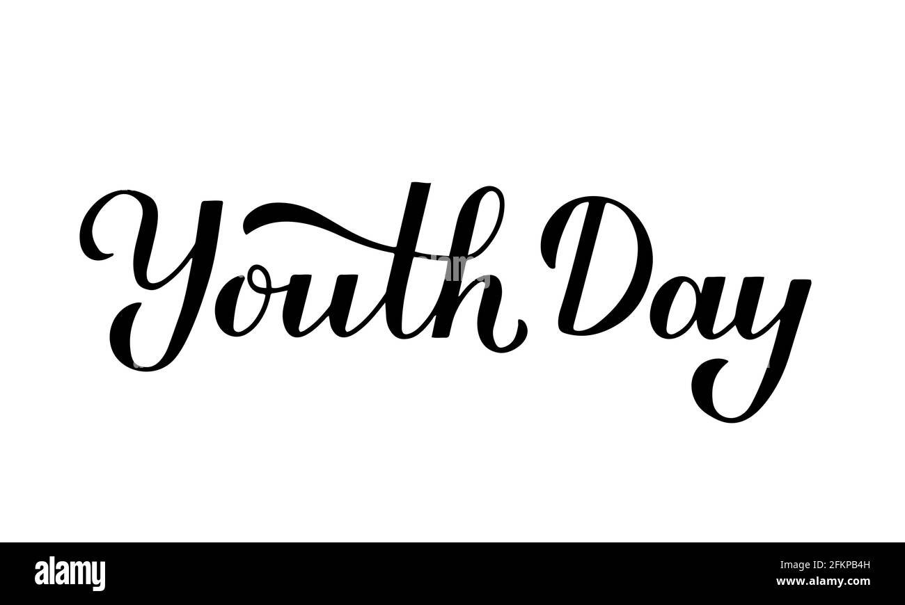 Youth Day calligraphy hand lettering isolated on white. Easy to edit ...