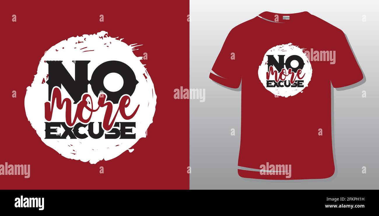 Motivational Quotes. Inspiration Quotes Poster Design. No more excuse ...