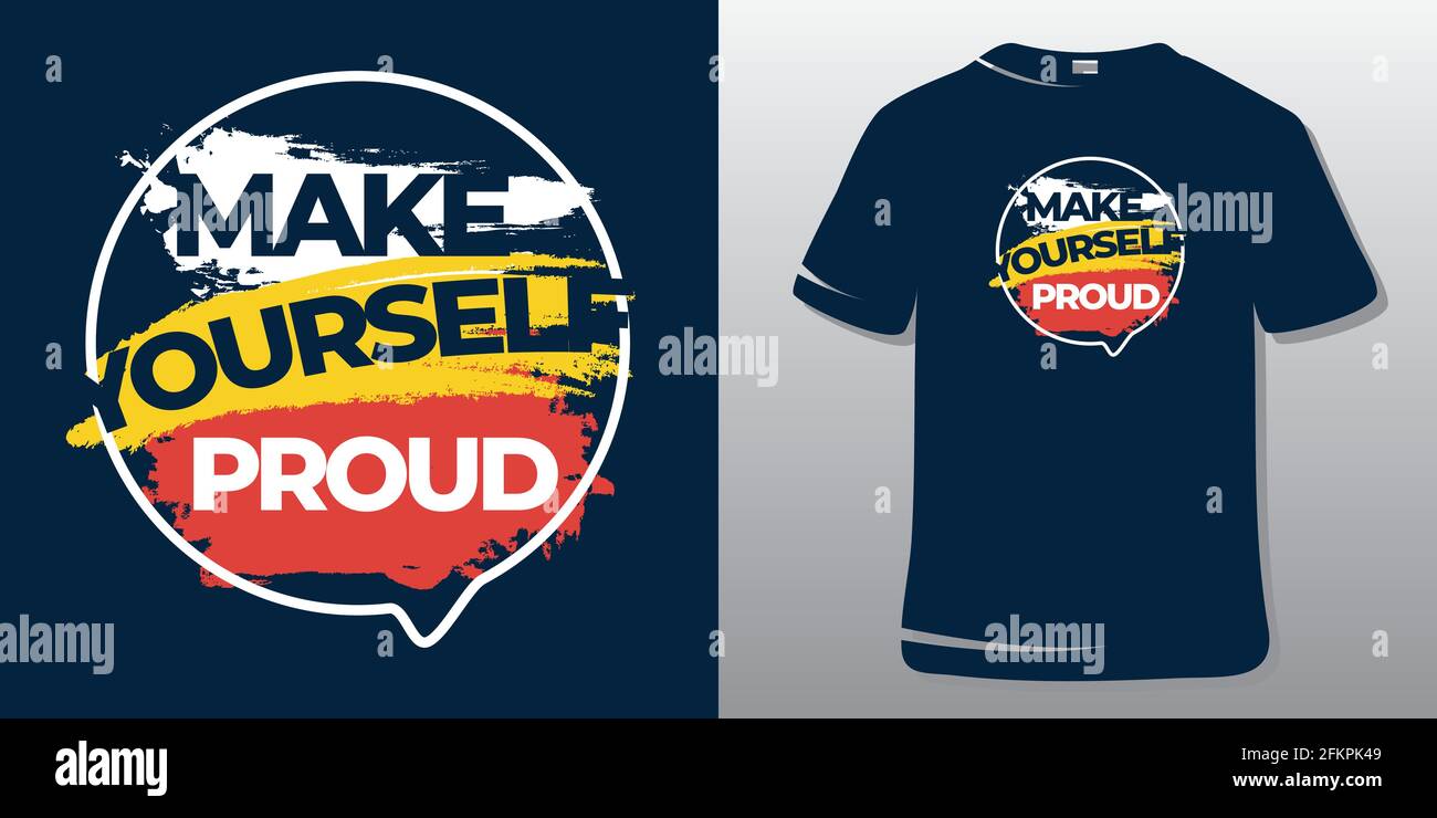 Motivational Quotes Design Vector. Make yourself proud Stock Vector ...