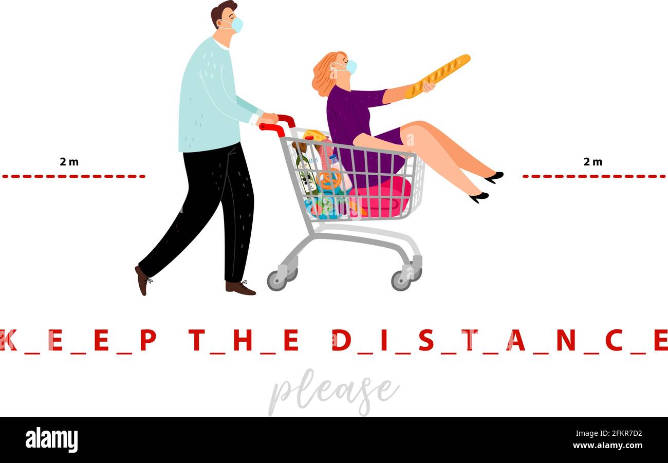 Keep the distance poster. Man woman in grocery store cart with bread ...