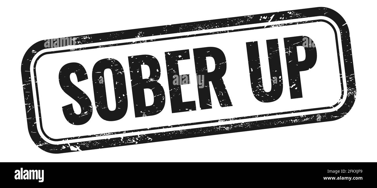 Sober up stamp hi-res stock photography and images - Alamy