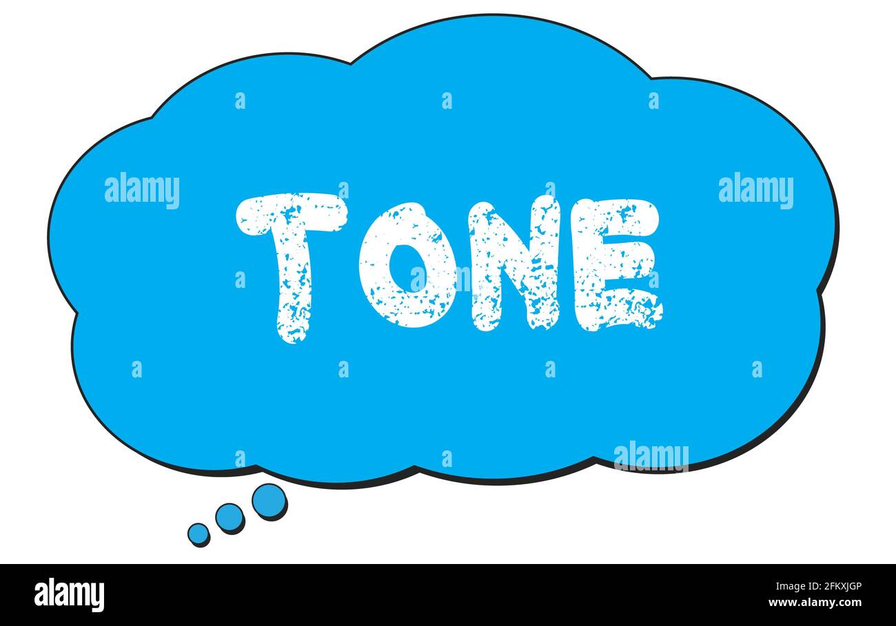 TONE text written on a blue thought cloud bubble Stock Photo - Alamy
