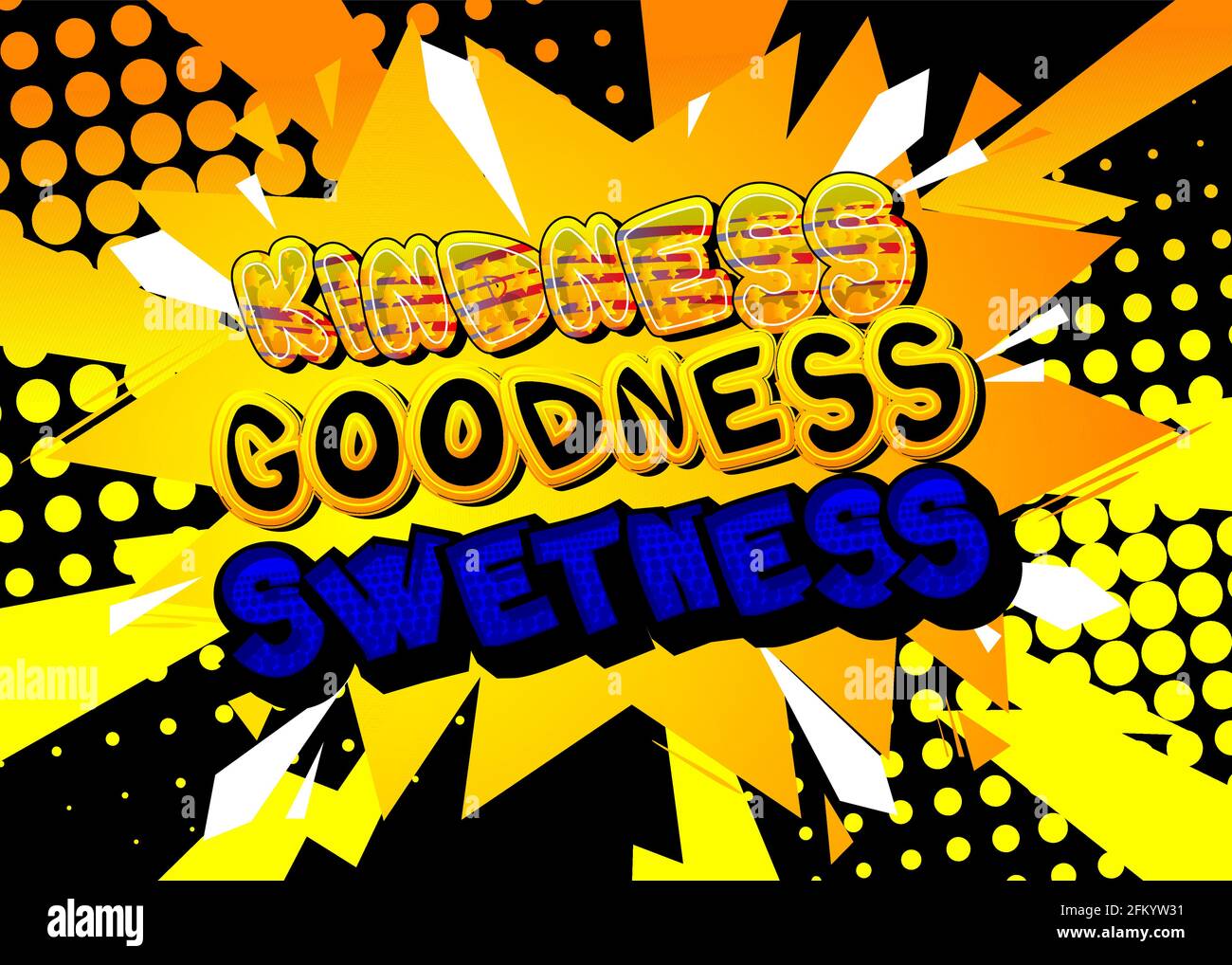 Kindness Goodness Sweetness card with colorful comic book background ...
