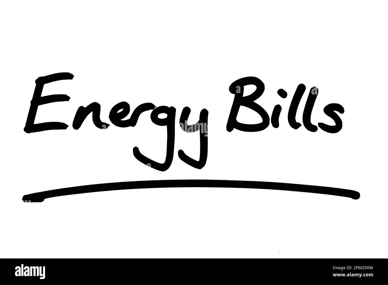 Energy Bills, handwritten on a white background Stock Photo - Alamy