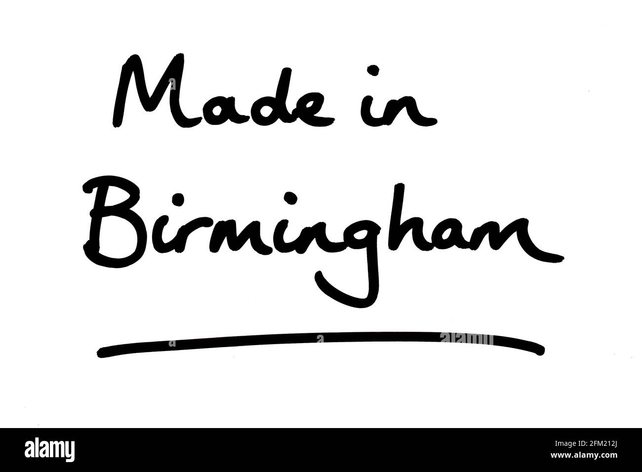 Made in Birmingham, handwritten on a white background Stock Photo - Alamy