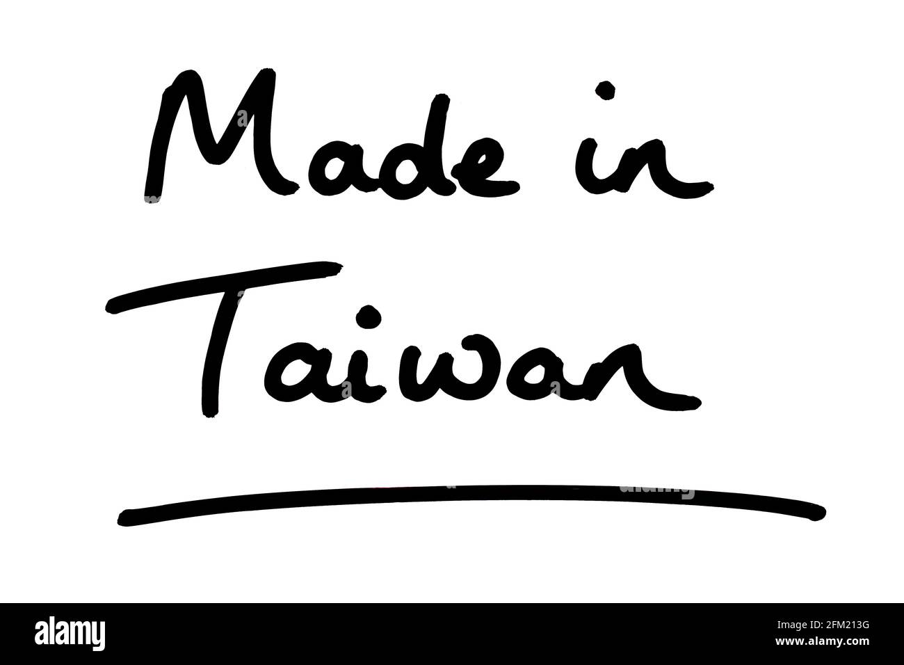 Made in Taiwan, handwritten on a white background Stock Photo - Alamy