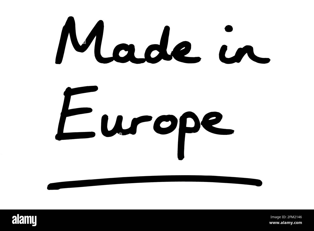 Made in Europe, handwritten on a white background Stock Photo - Alamy