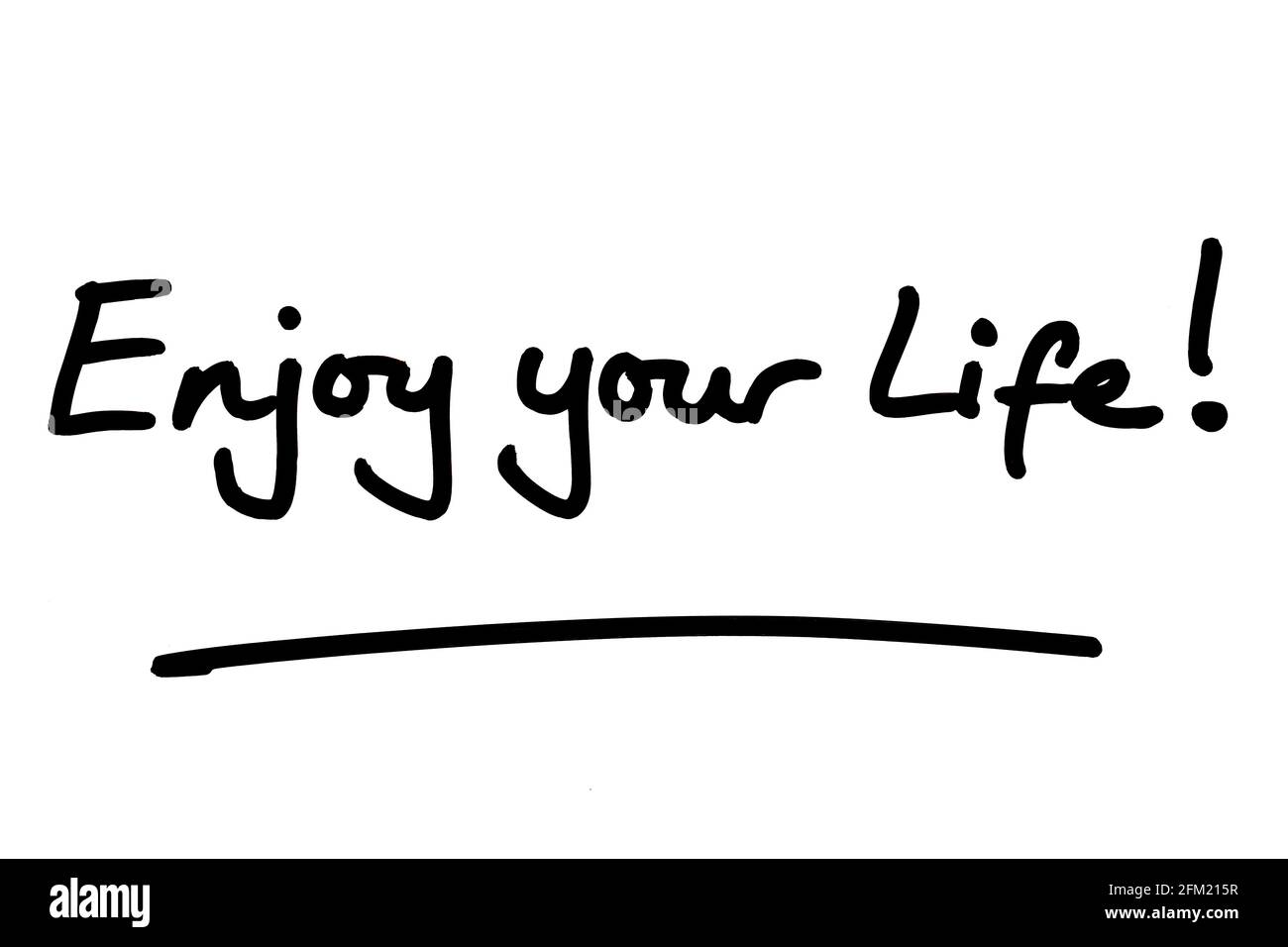Enjoy your Life! handwritten on a white background Stock Photo - Alamy