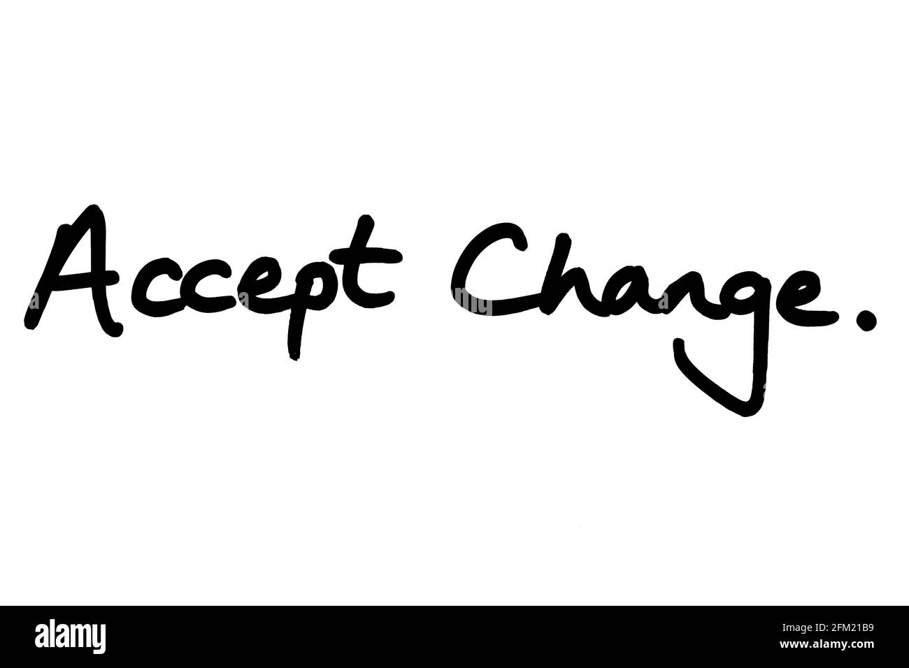 Accept Change, handwritten on a white background Stock Photo - Alamy
