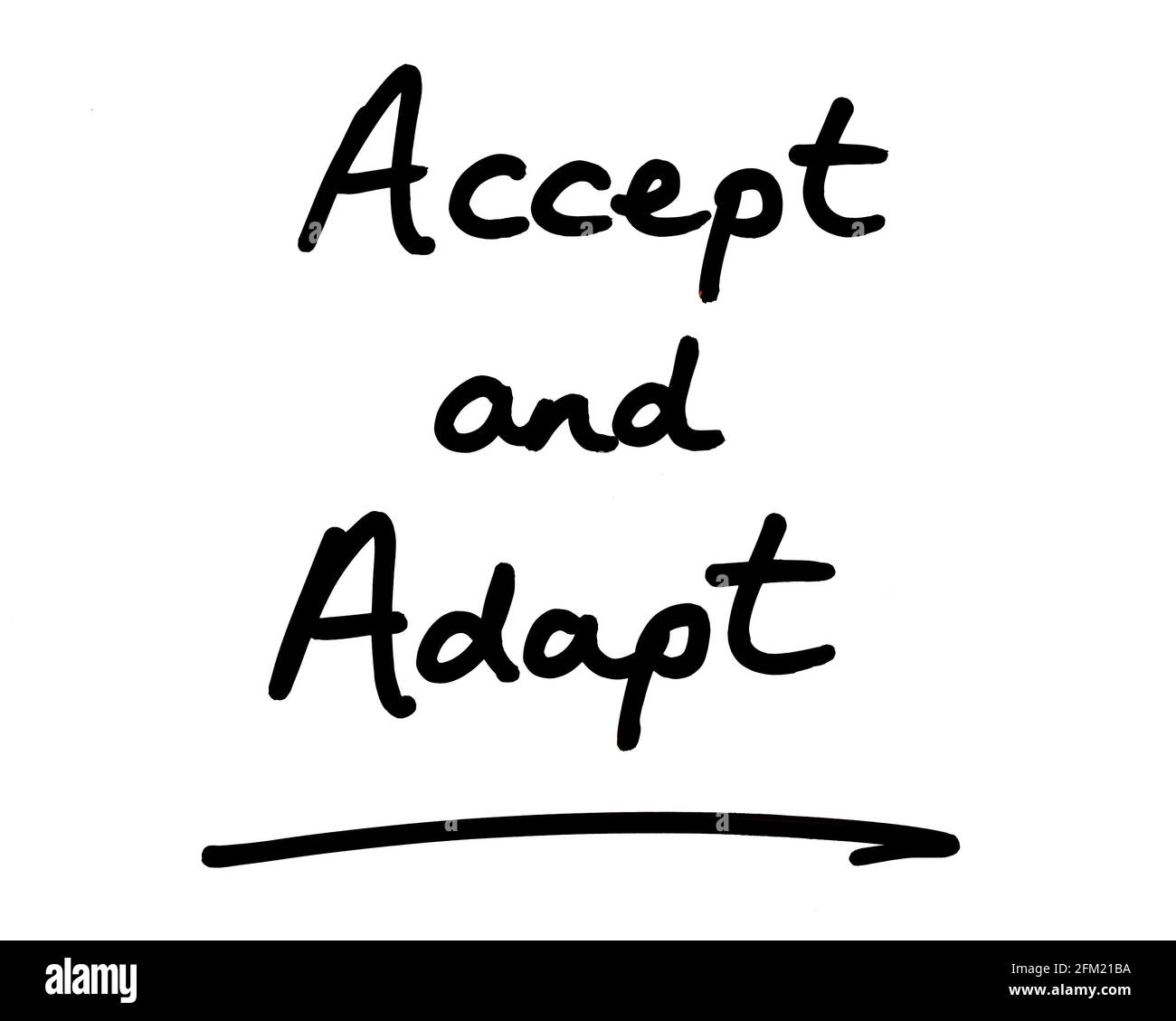 Accept and Adapt, handwritten on a white background Stock Photo - Alamy