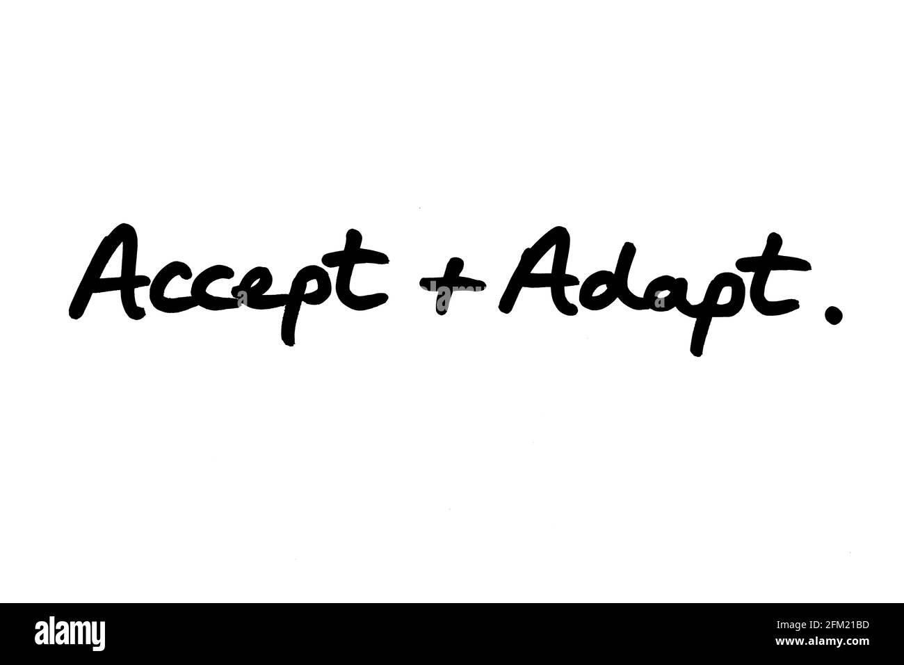 Accept and Adapt, handwritten on a white background Stock Photo - Alamy