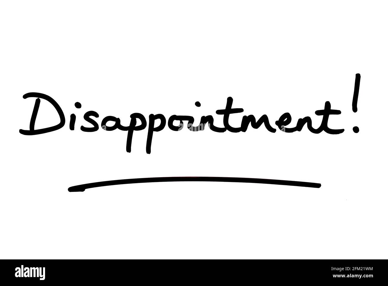 Disappointment! handwritten on a white background Stock Photo - Alamy