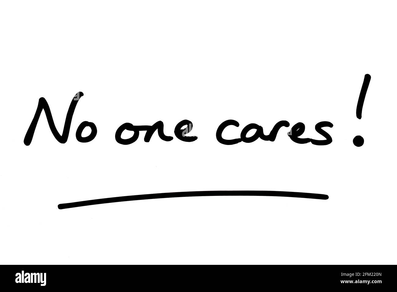 No one cares! handwritten on a white background Stock Photo - Alamy