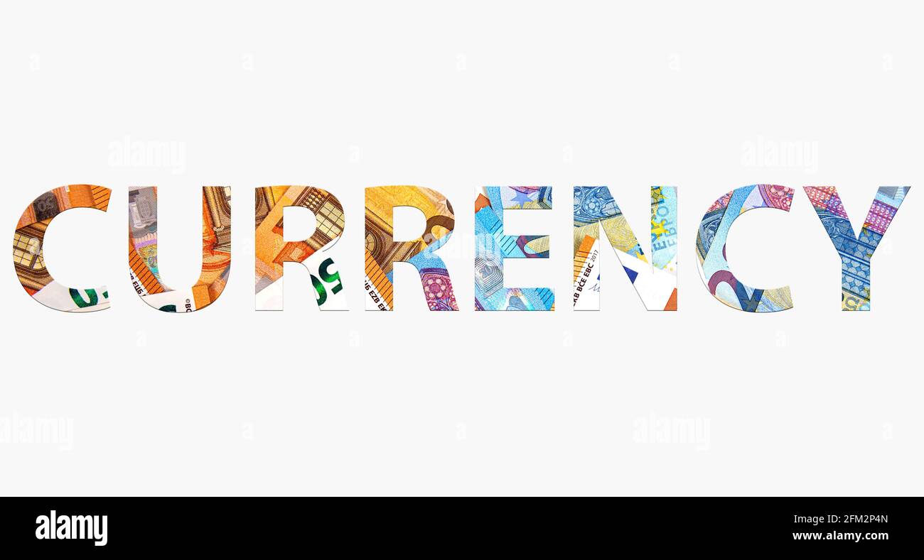 word CURRENCY from euro banknotes isolated on white background, money ...