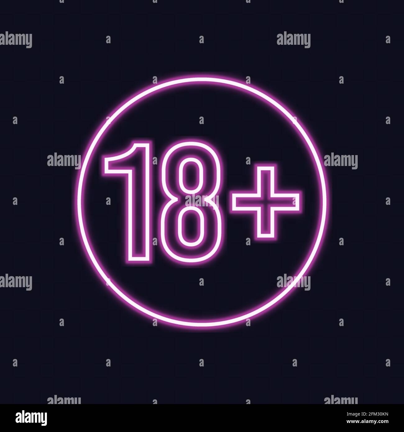 Eighteen plus, age limit, sign in neon style. Only for adults. Night ...