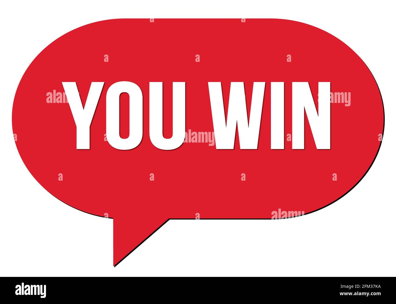 YOU WIN text written in a red speech bubble stamp Stock Photo - Alamy