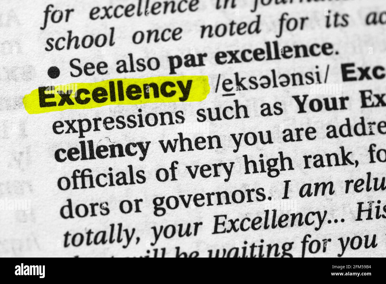 Highlighted word excellency concept and meaning Stock Photo - Alamy
