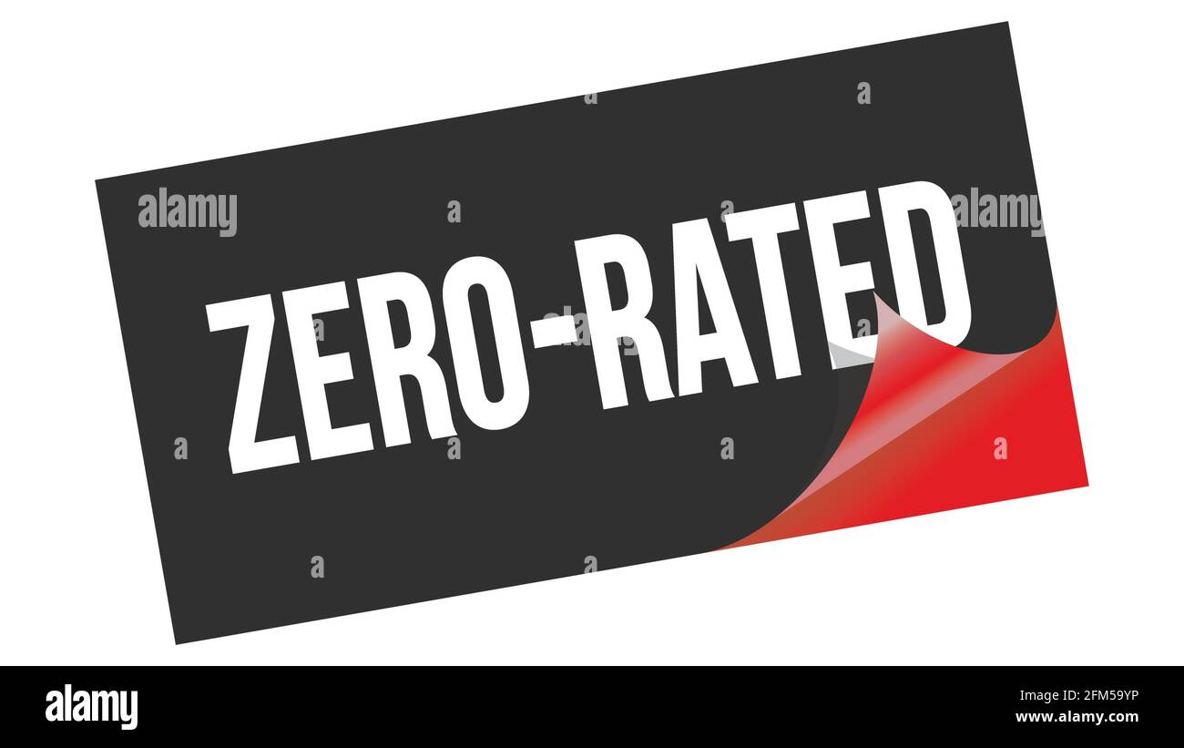 ZERO-RATED text written on black red sticker stamp Stock Photo - Alamy