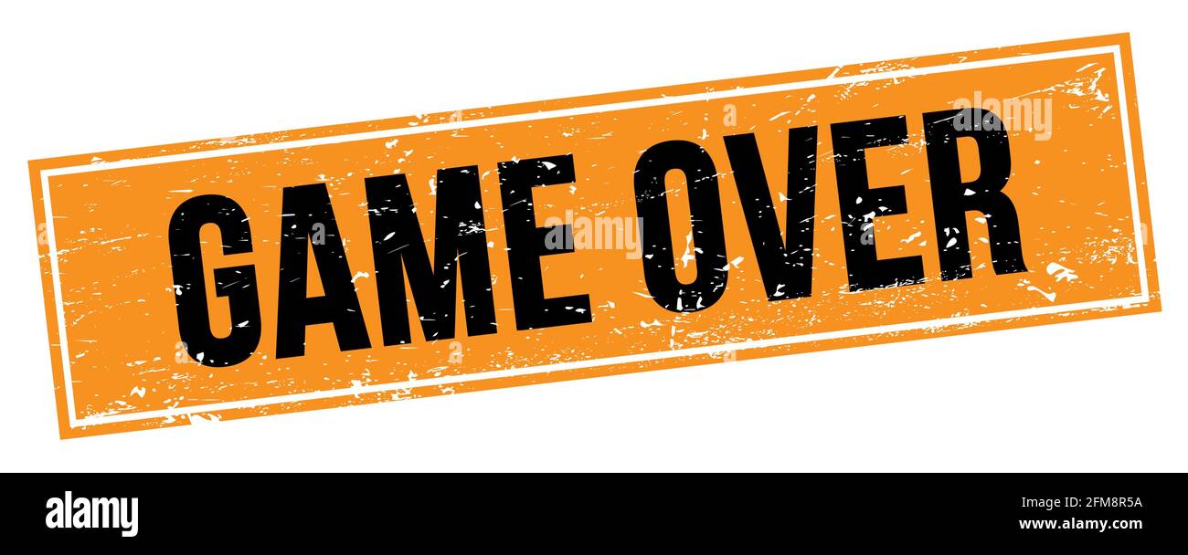 GAME OVER text on black orange grungy rectangle stamp sign Stock Photo ...