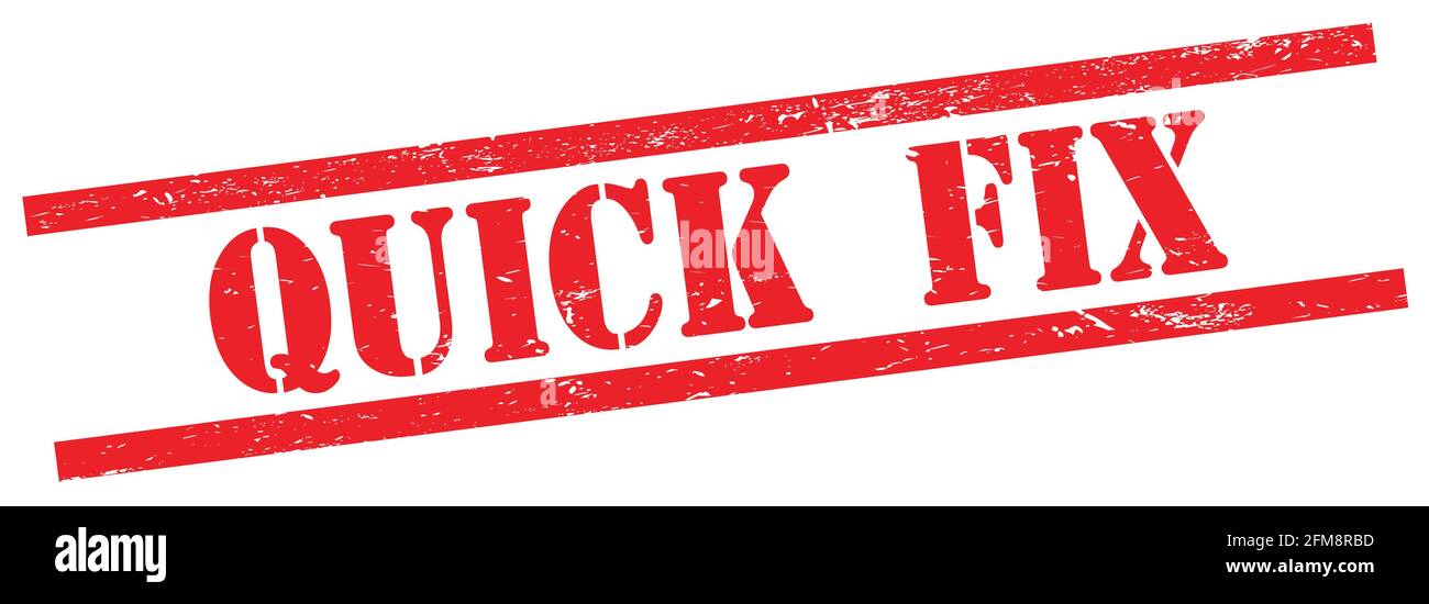 QUICK FIX text on red grungy rectangle vintage stamp Stock Photo - Alamy QUICK FIX text on red grungy rectangle vintage stamp Stock Photo - Alamy
