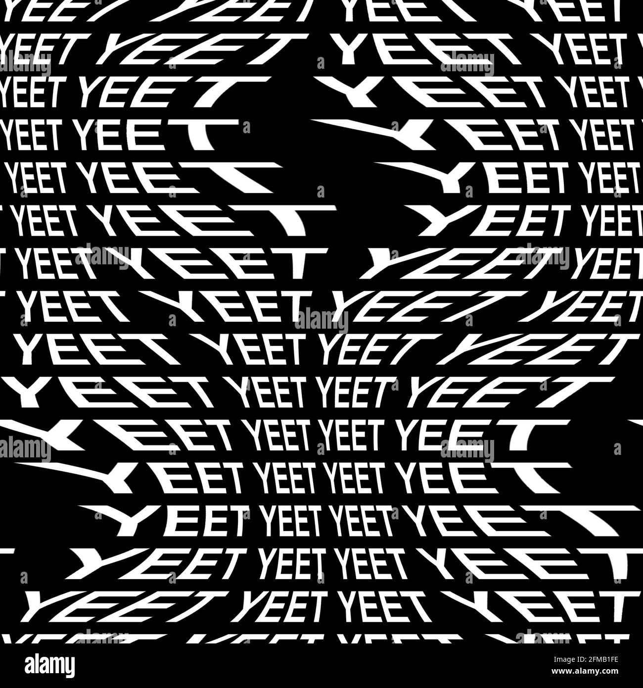 YEET word warped, distorted, repeated, and arranged into seamless ...
